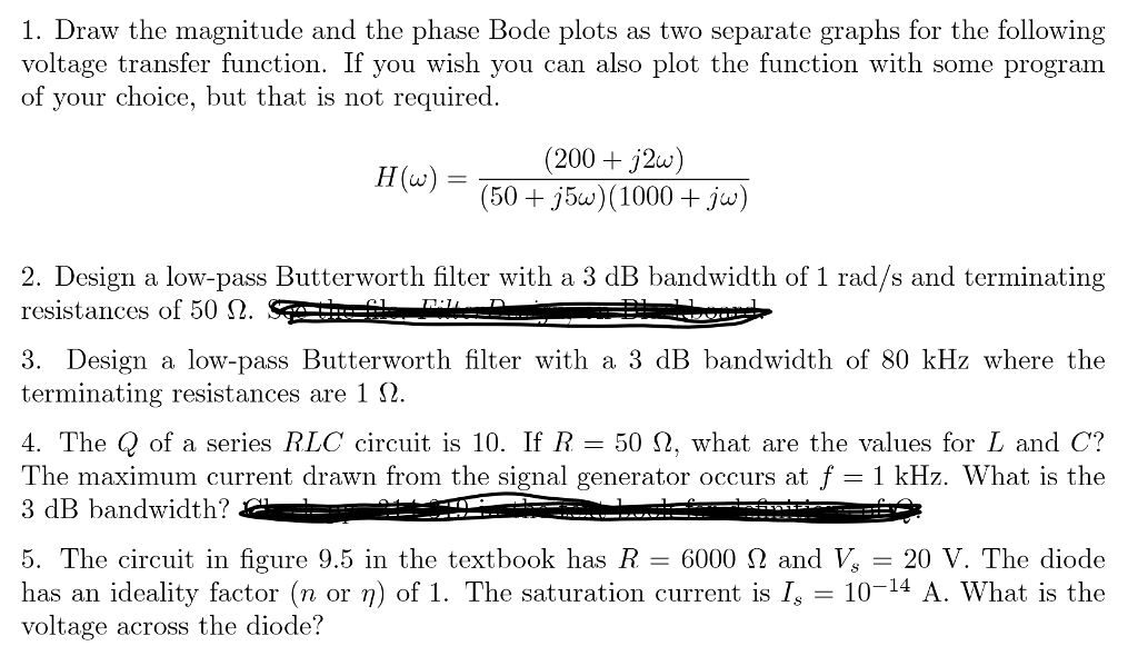 Solved 1. Draw the magnitude and the phase Bode plots as two | Chegg.com
