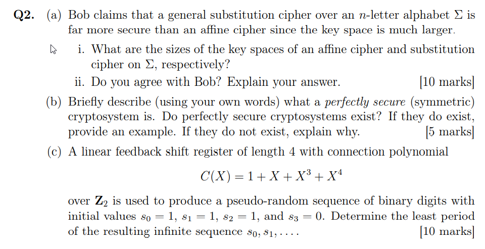 Solved Q2. (a) Bob claims that a general substitution cipher | Chegg.com