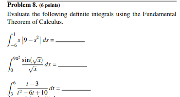 Solved Problem 8. (6 points) Evaluate the following definite | Chegg.com