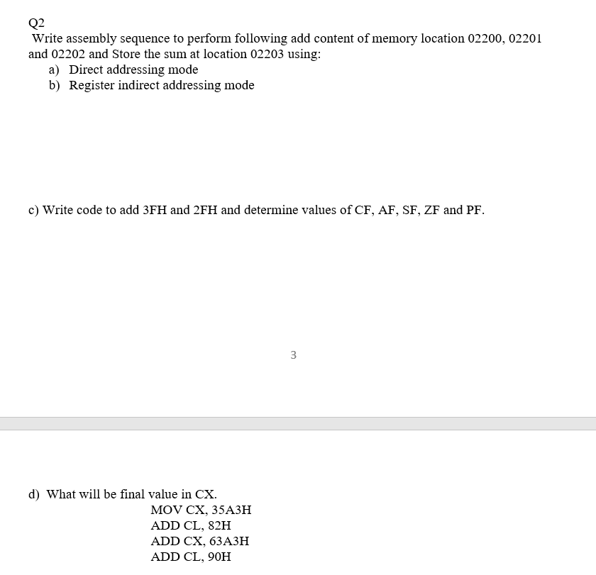 Solved Q2 Write assembly sequence to perform following add | Chegg.com