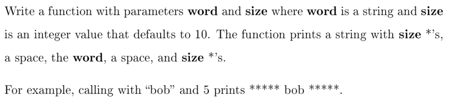 Solved Write a function with parameters word and size where | Chegg.com