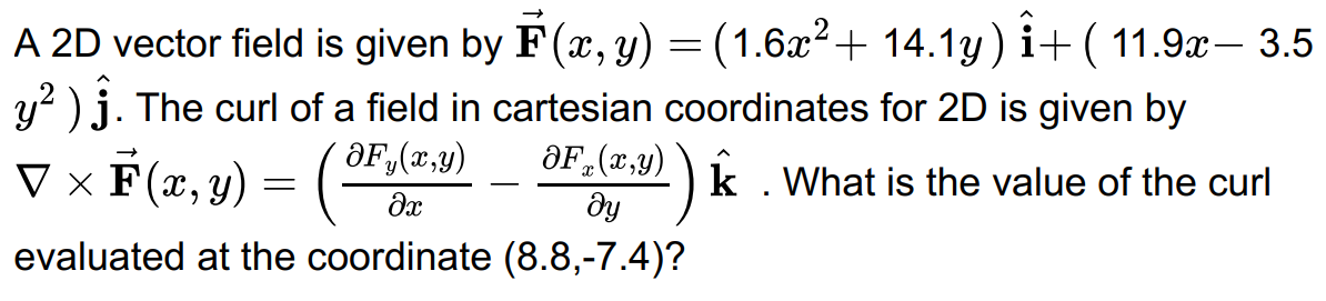 Solved A 2D vector field is given by F(x, y) = (1.6x?+ | Chegg.com