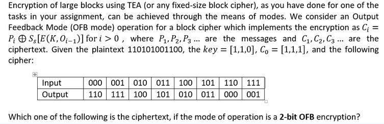 Solved Encryption of large blocks using TEA (or any | Chegg.com