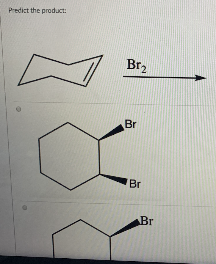 Solved Predict the product: Br2 Br Br Br | Chegg.com