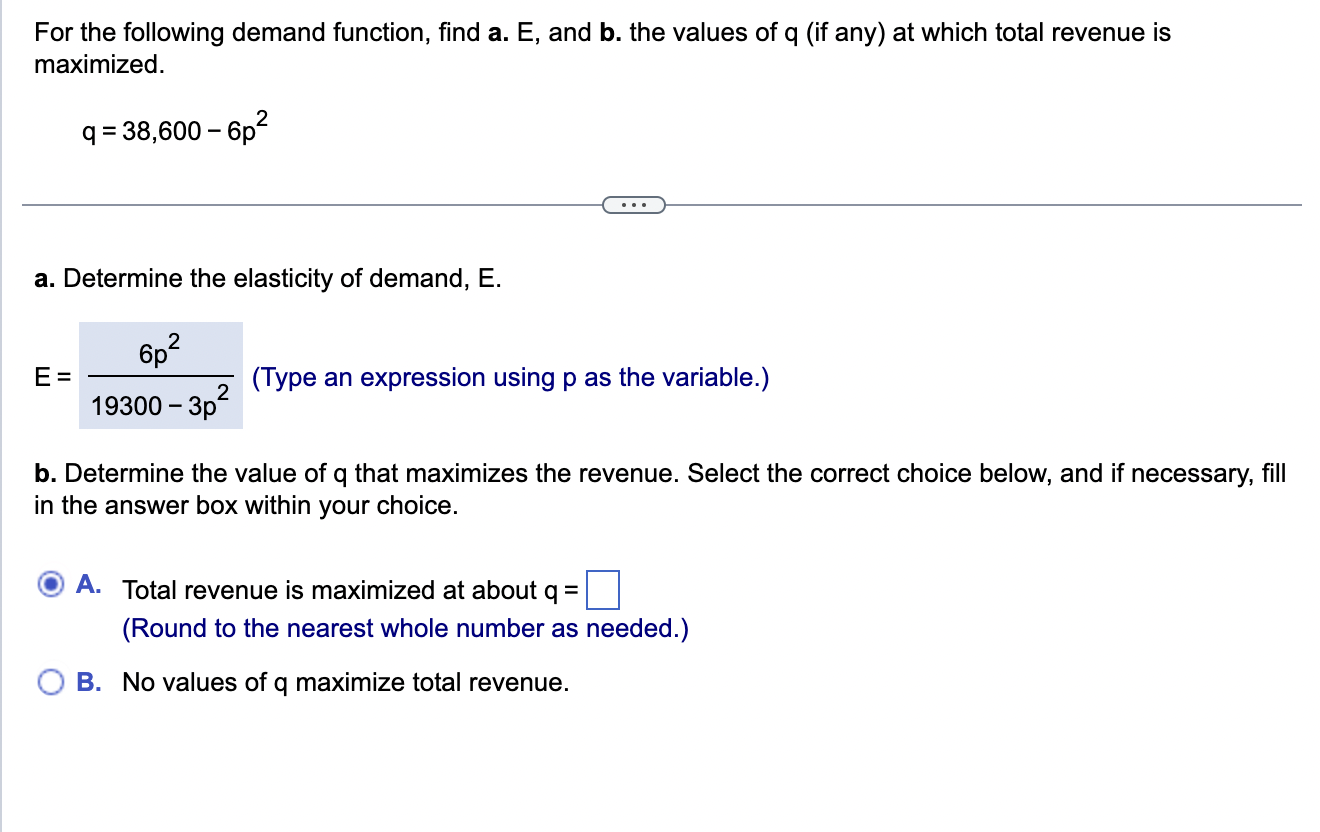 Solved For the following demand function, find a. E, and b. | Chegg.com