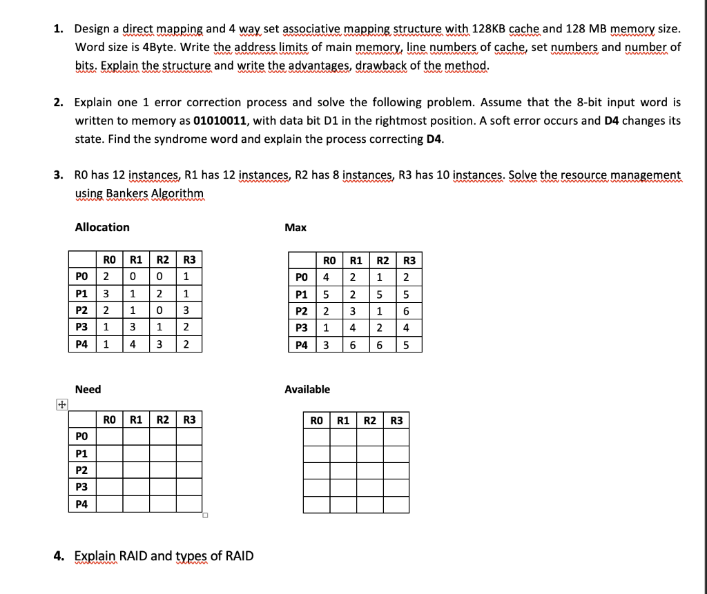 Solved 1. Design a direct mapping and 4 way, set associative | Chegg.com