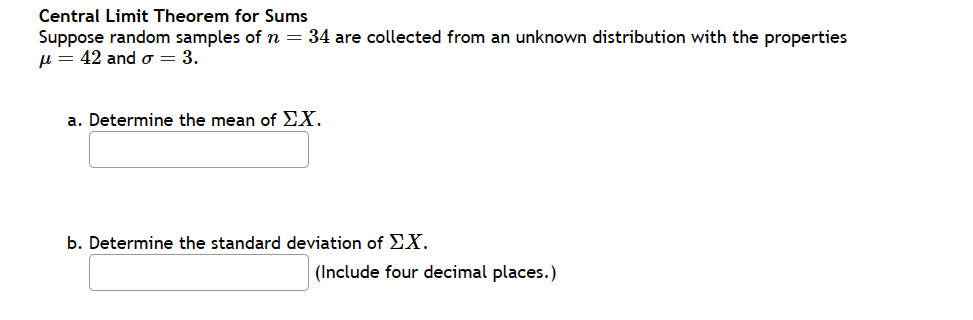 Solved Central Limit Theorem for Sums Suppose random samples | Chegg.com