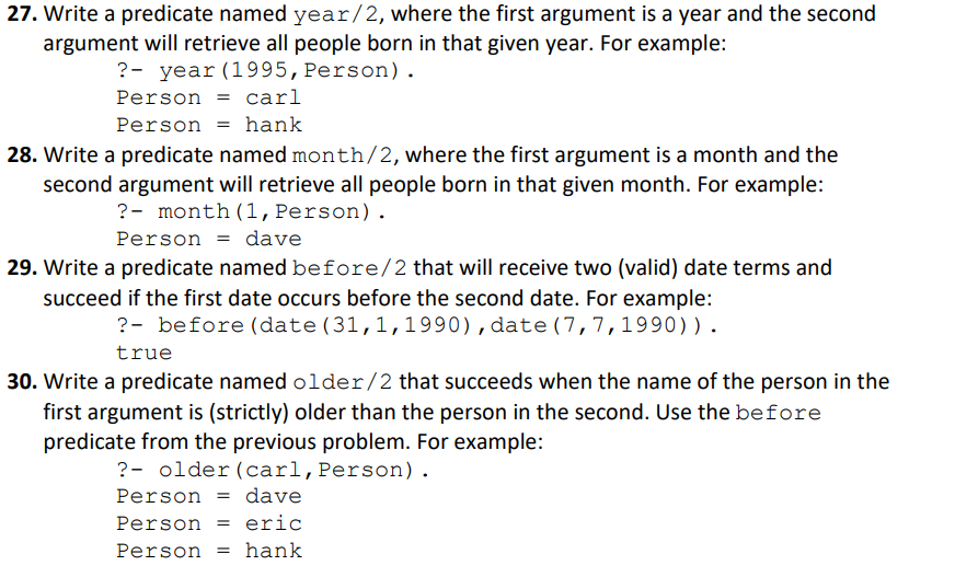 Solved 27. Write a predicate named year/2, where the first | Chegg.com