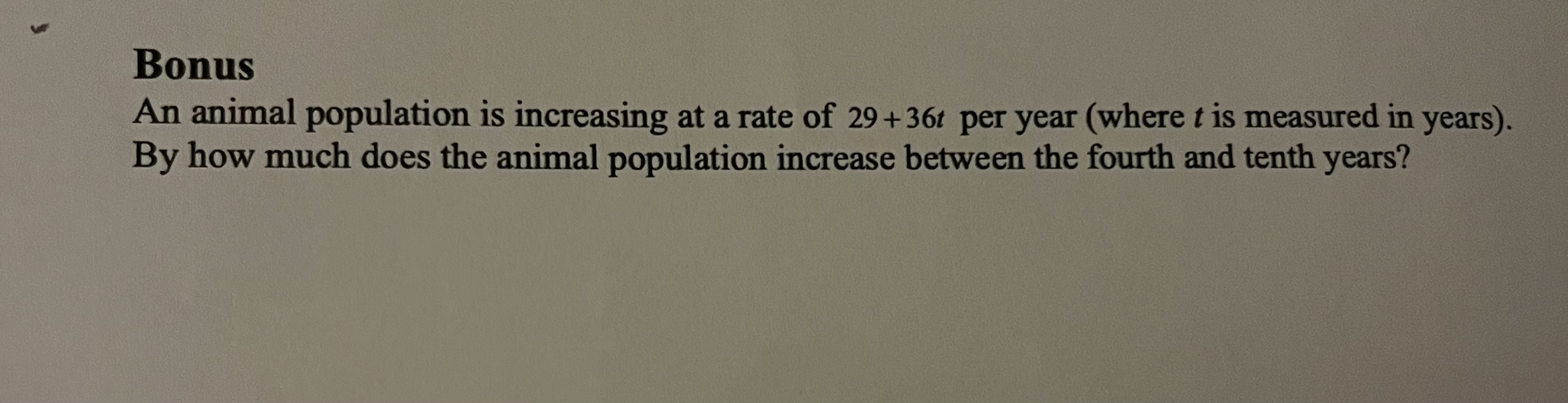 Solved BonusAn animal population is increasing at a rate of | Chegg.com