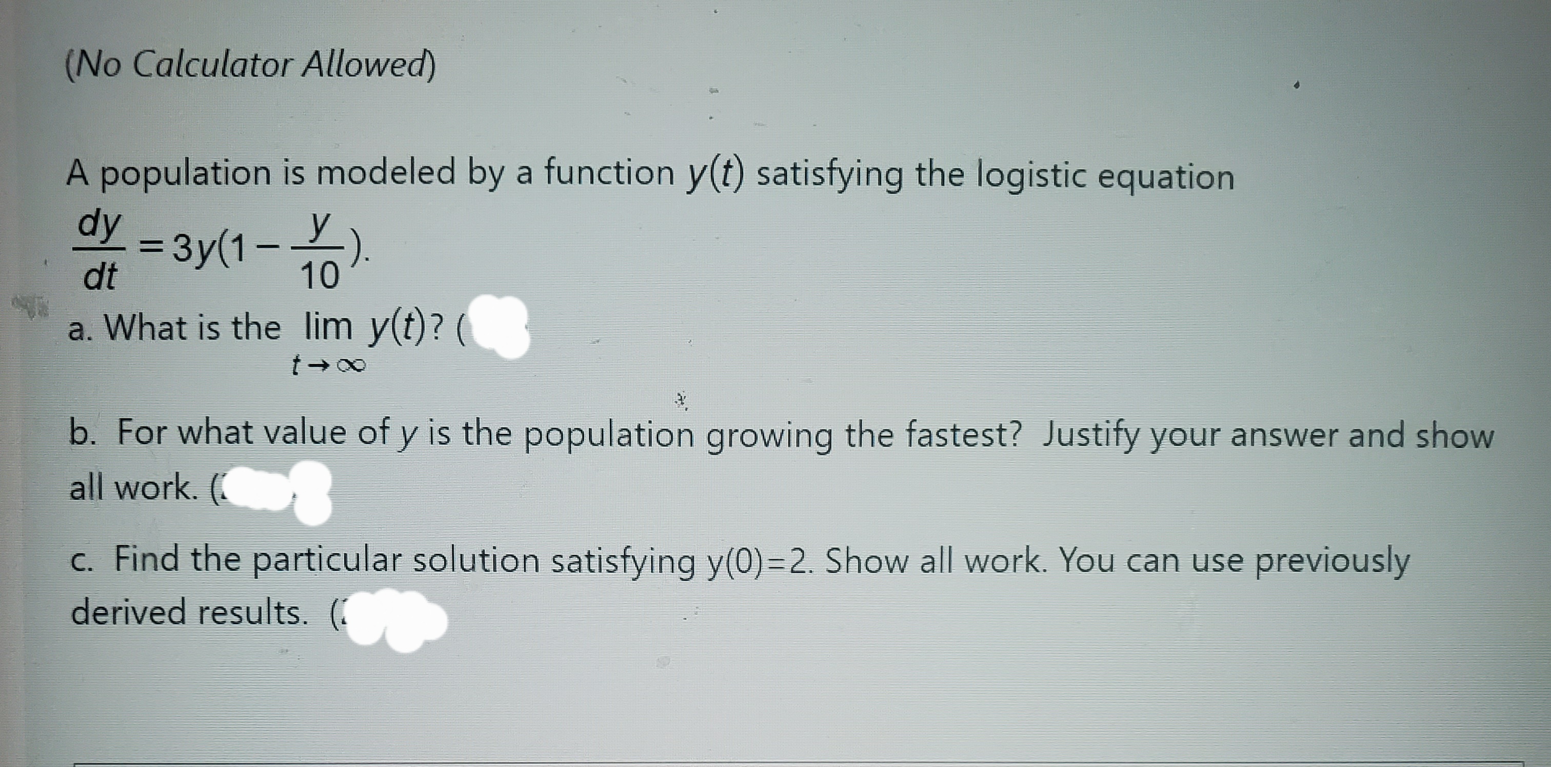Solved (No Calculator Allowed) A population is modeled by a | Chegg.com