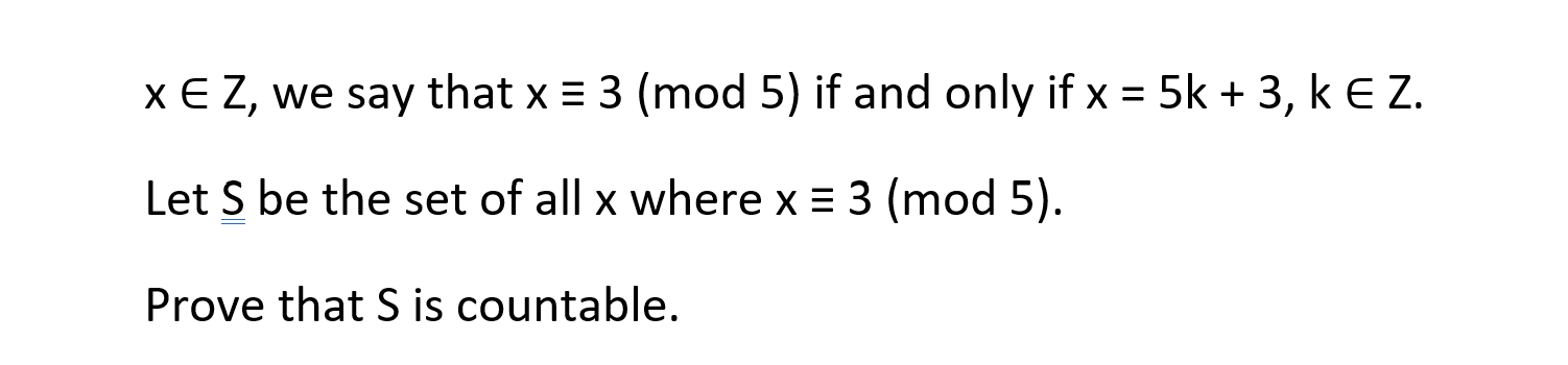 Solved XEZ, we say that x = 3 (mod 5) if and only if x = 5k | Chegg.com