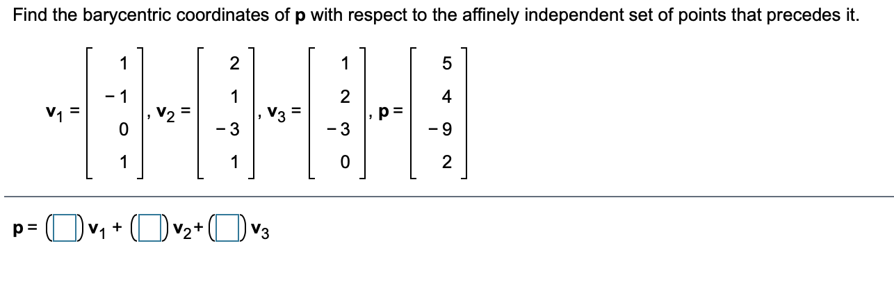 Solved Write y as an affine combination of the other points | Chegg.com