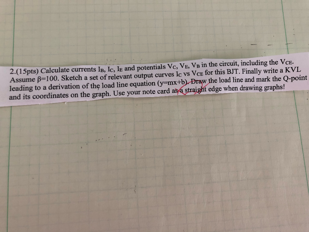 Solved +15 V B1 100 kΩ KB2 50 k2 2.(15pts) Calculate | Chegg.com