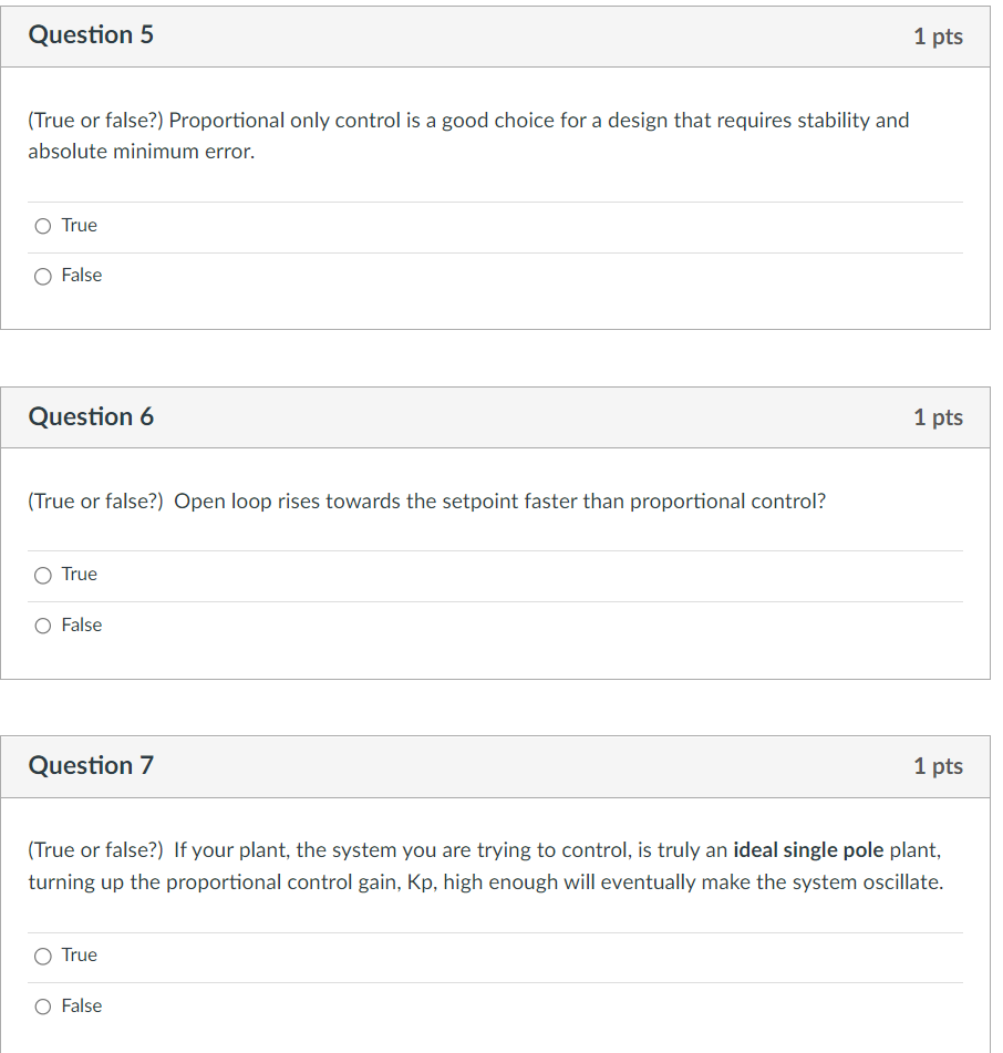 Solved (True or false?) Proportional only control is a good | Chegg.com