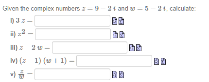Solved Given the complex numbers z=9−2i and w=5−2i, | Chegg.com