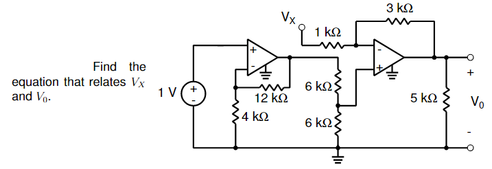 Solved 3 ΚΩ * 1 KΩΙ Find the equation that relates Vx and | Chegg.com
