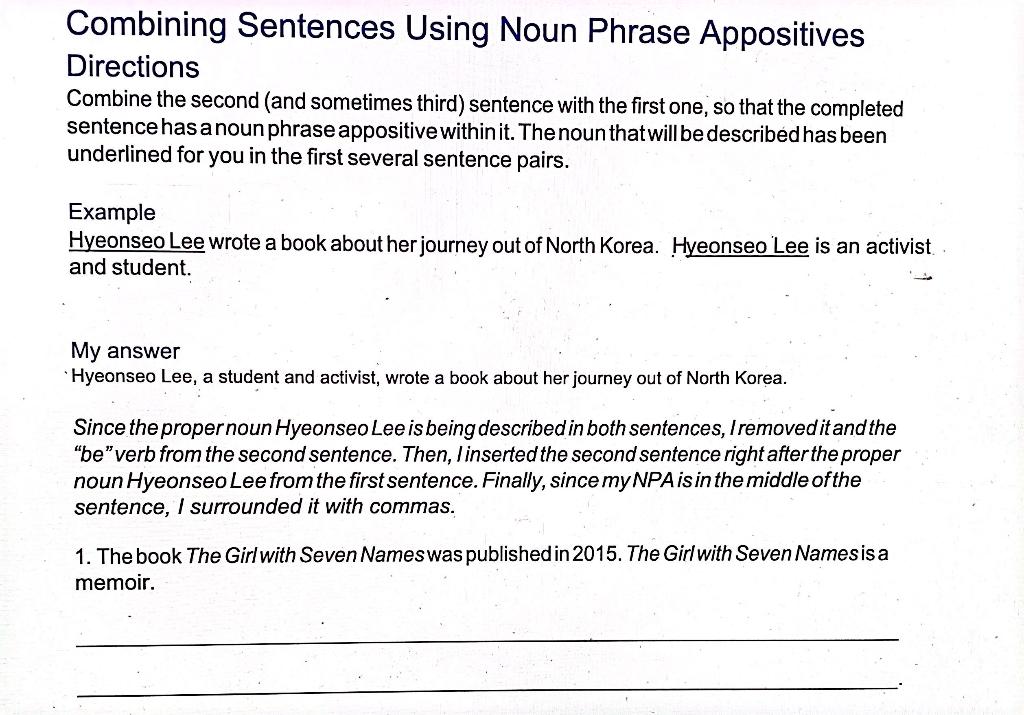 Solved Combining Sentences Using Noun Phrase Appositives | Chegg.com