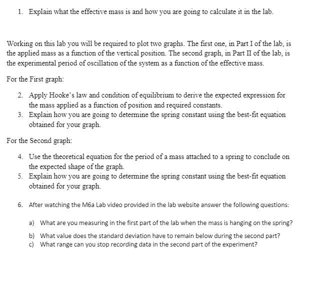 Solved 1. Explain what the effective mass is and how you are | Chegg.com