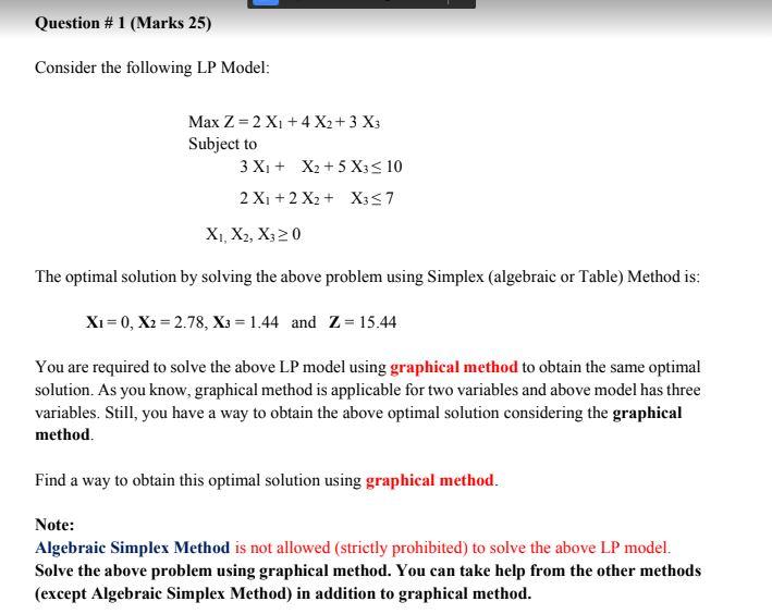 Solved Question 1 Marks 25 Consider The Following Lp