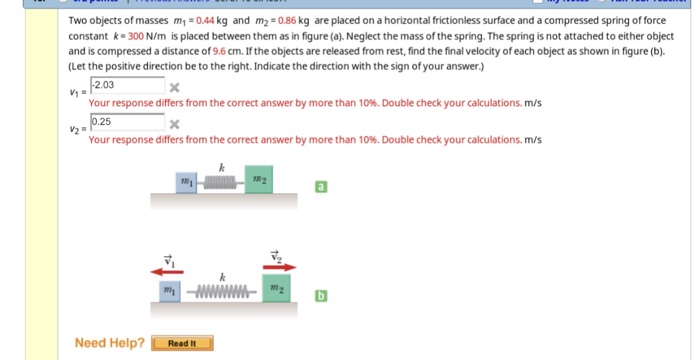 Solved Two Objects Of Masses M1 0 44 Kg And M2 0 86 Kg Are