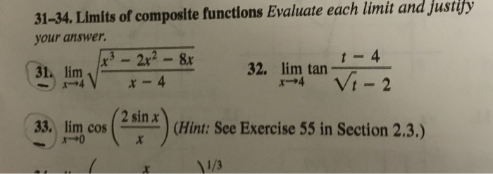 Solved each limit and justfy 31-34. Limits of composite | Chegg.com