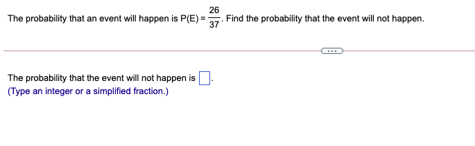 Solved 26 The probability that an event will happen is P(E) | Chegg.com
