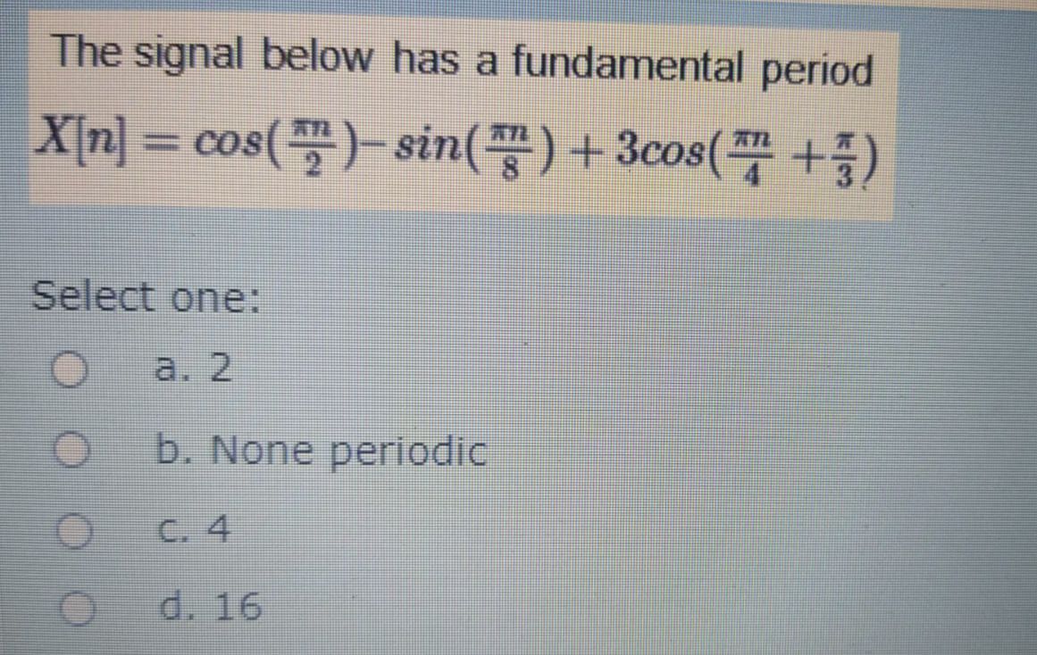 Solved The signal below has a fundamental | Chegg.com