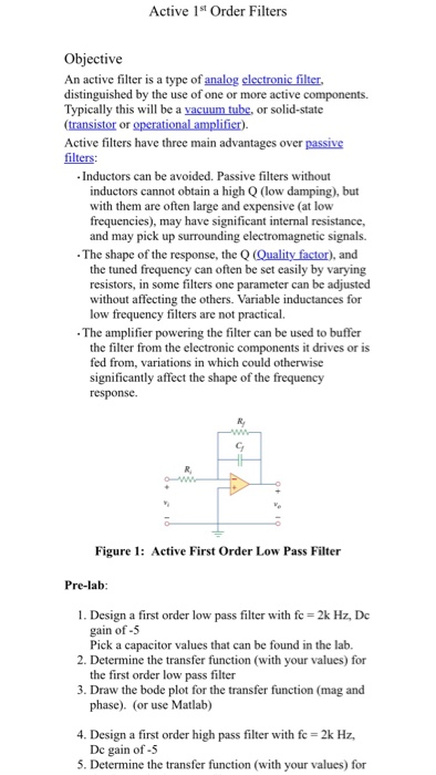 Solved Active 1st Order Filters Objective An active filter | Chegg.com