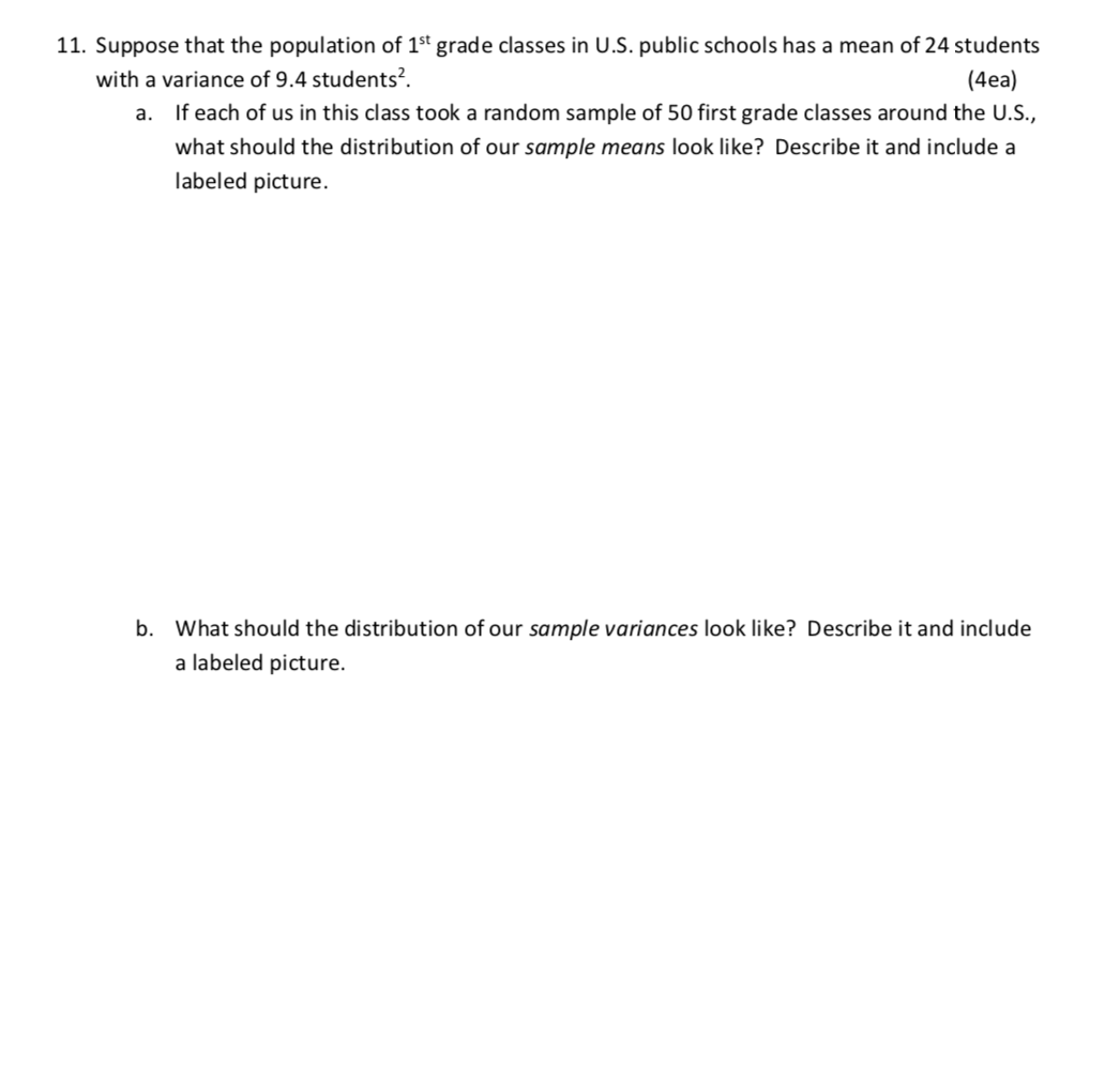 Solved 11. Suppose that the population of 1st grade classes | Chegg.com