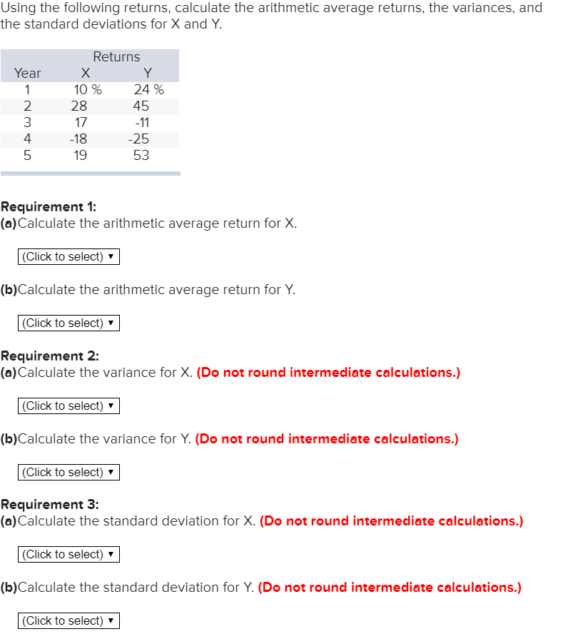 Solved Using the following returns, calculate the arithmetic | Chegg.com