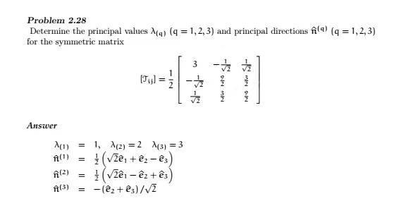 Solved Problem 2.28 Determine the principal values (q) (q = | Chegg.com