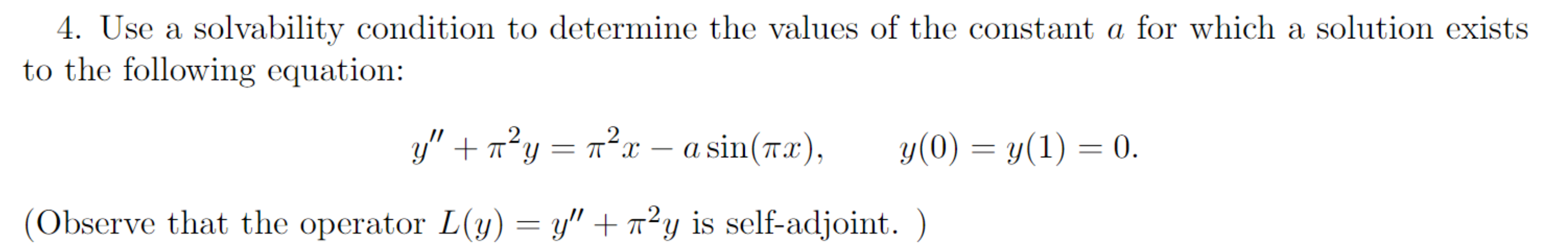 Solved а 4. Use a solvability condition to determine the | Chegg.com
