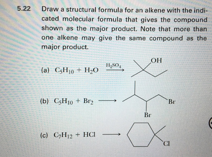 Solved 5.22 Draw a structural formula for an alkene with the | Chegg.com