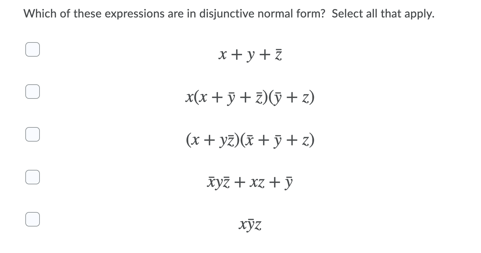 Solved Which of these expressions are in disjunctive normal | Chegg.com