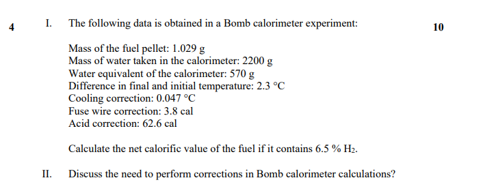 Solved 4 I. The following data is obtained in a Bomb | Chegg.com