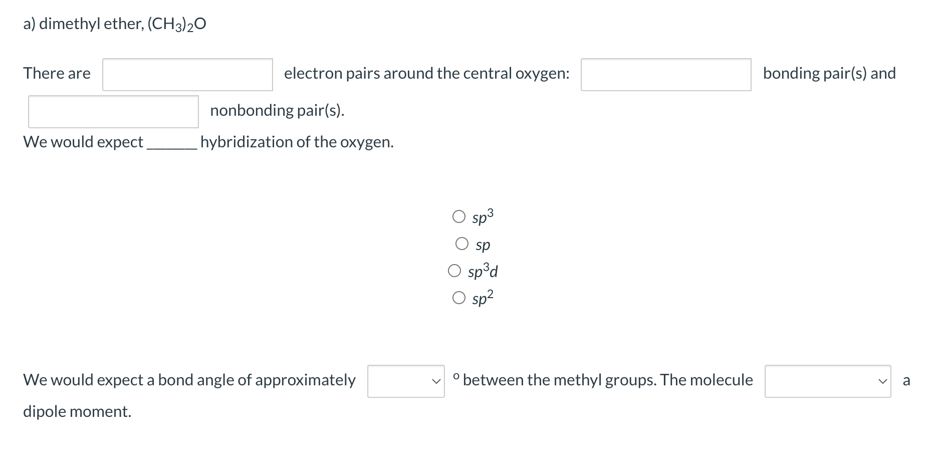 Solved a) dimethyl ether, (CH3)2O There are electron pairs | Chegg.com