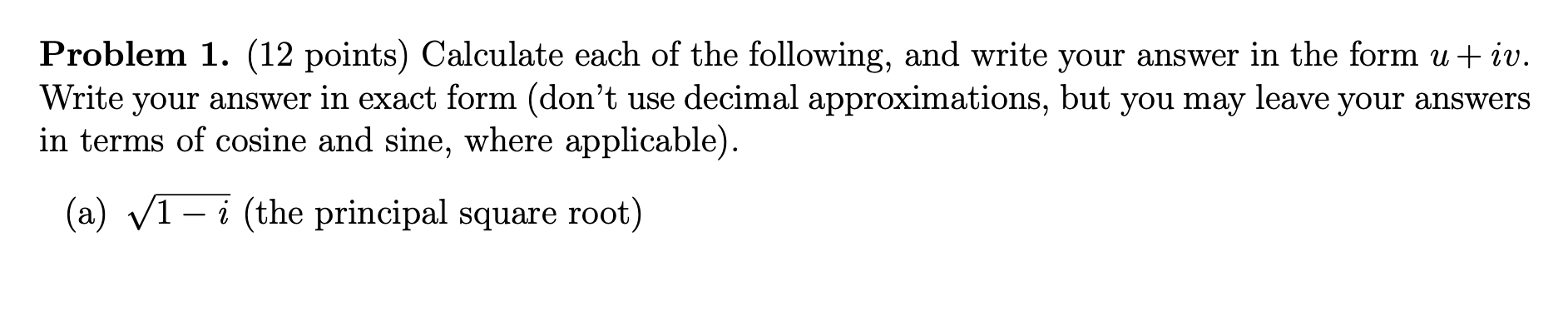 Solved Problem 1. (12 points) Calculate each of the | Chegg.com