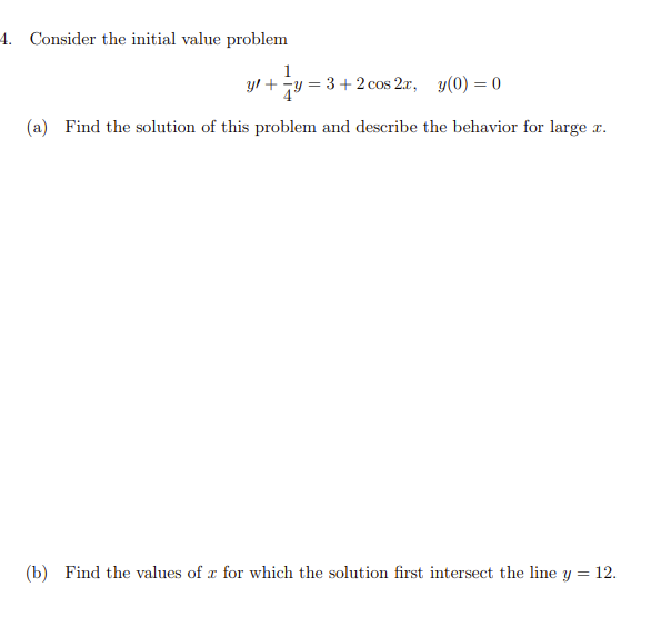 Solved Consider the initial value | Chegg.com