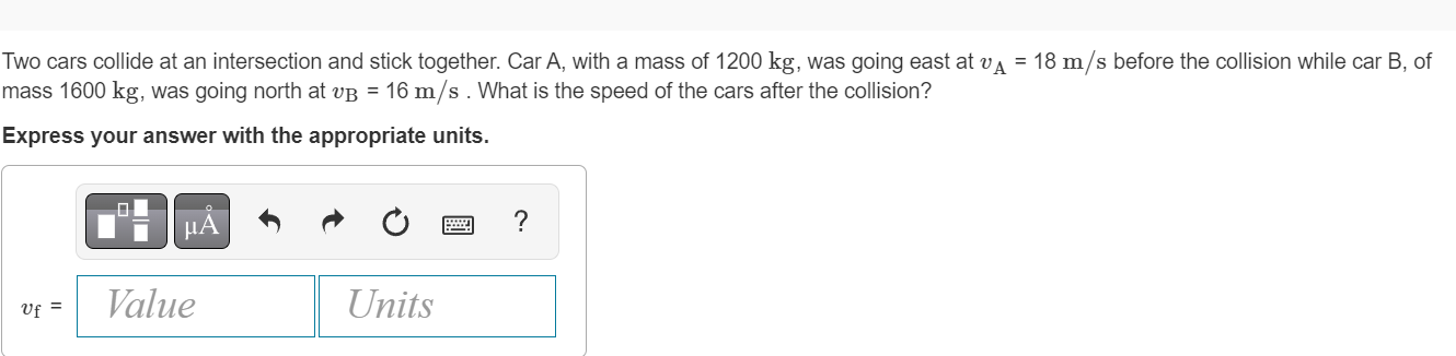 Solved Two cars collide at an intersection and stick | Chegg.com