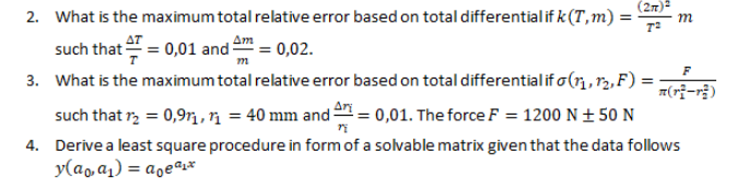 Solved 2. What is the maximum total relative error based on | Chegg.com