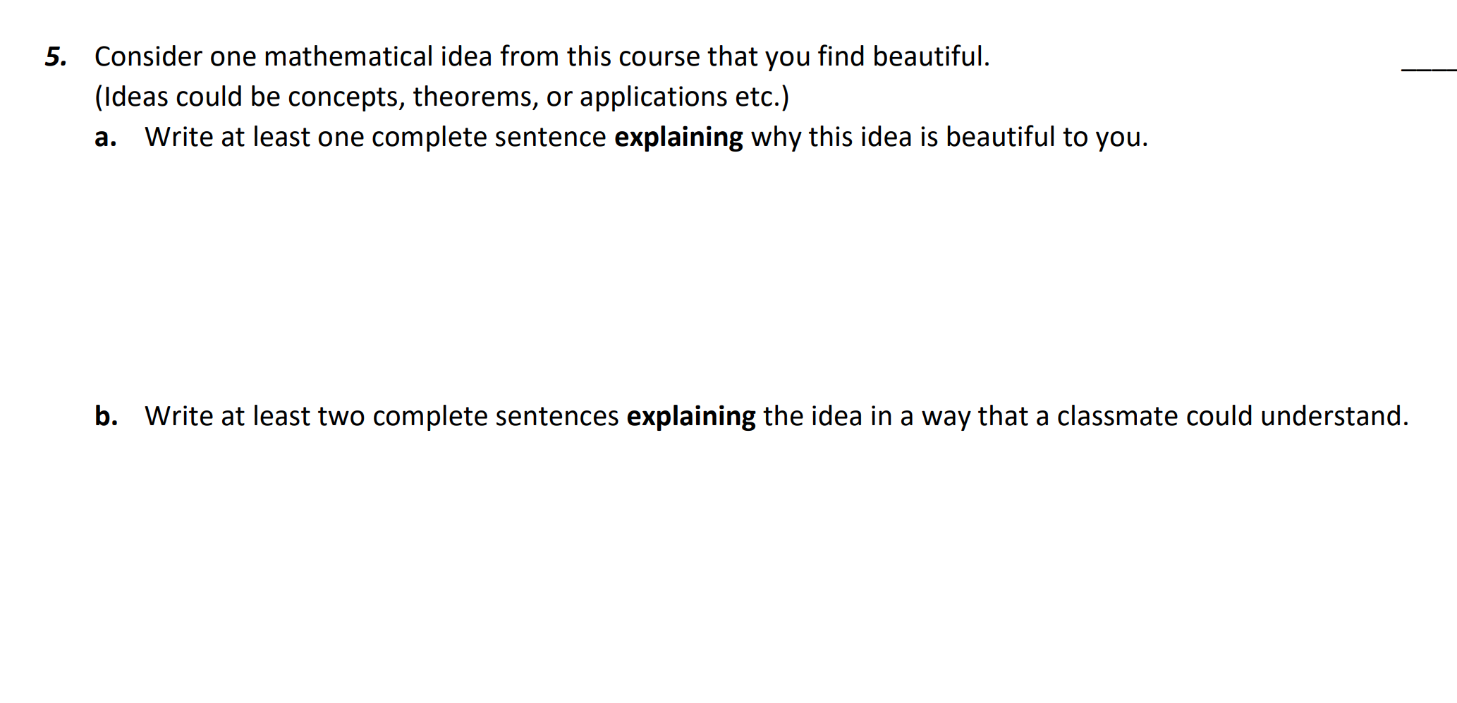 Solved 5. Consider one mathematical idea from this course | Chegg.com