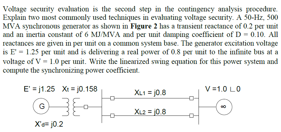 Solved Voltage security evaluation is the second step in the | Chegg.com