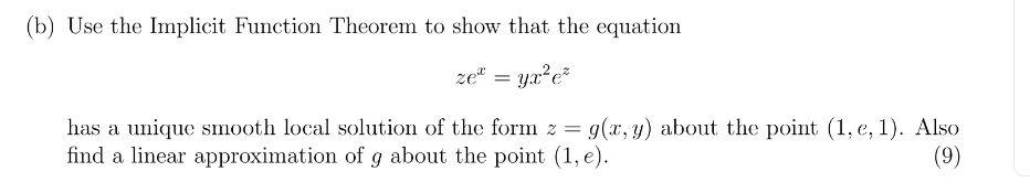 Solved (b) Use the Implicit Function Theorem to show that | Chegg.com