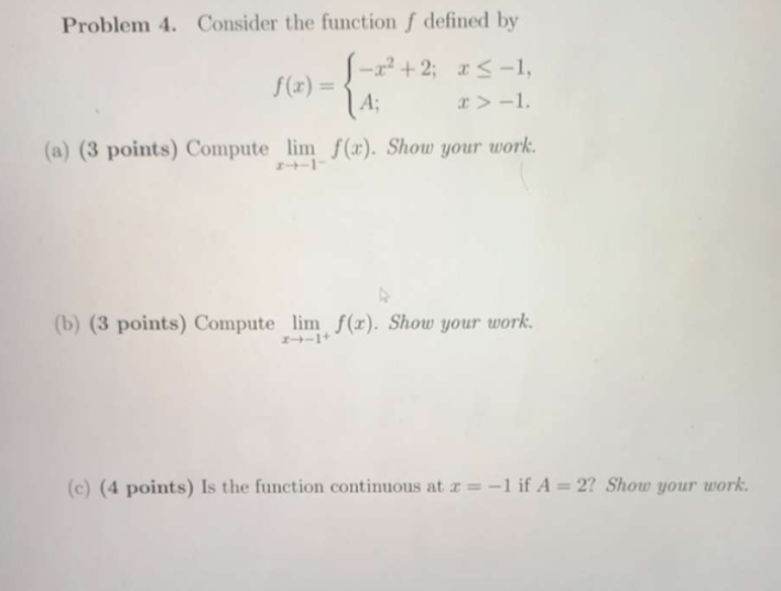 Solved Problem 4. Consider the function f defined by | Chegg.com