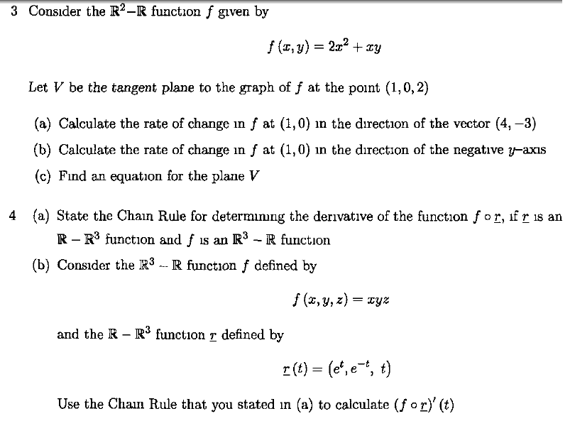 Solved 3 Consıder the R2-R function f given by Let V be the | Chegg.com