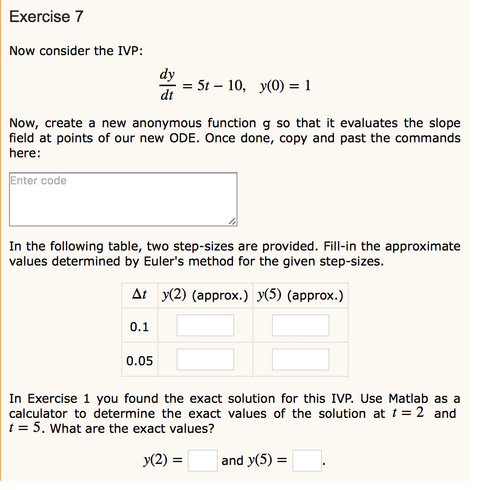 Solved Euler's Method Today you will use Euler's method to | Chegg.com Solved Euler's Method Today you will use Euler's method to | Chegg.com