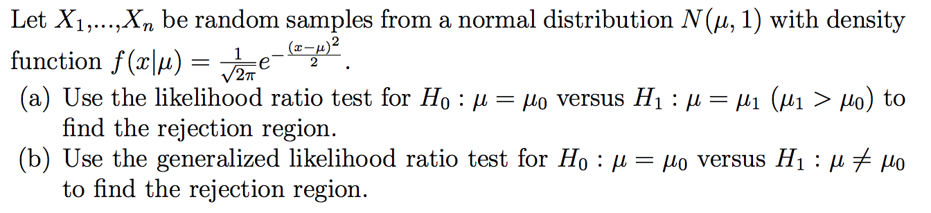 Solved Let X1,...,Xn be random samples from a normal | Chegg.com