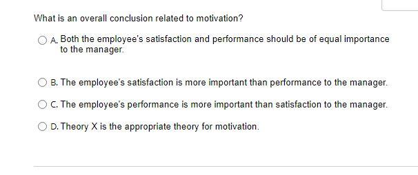 Solved What is an overall conclusion related to motivation? | Chegg.com