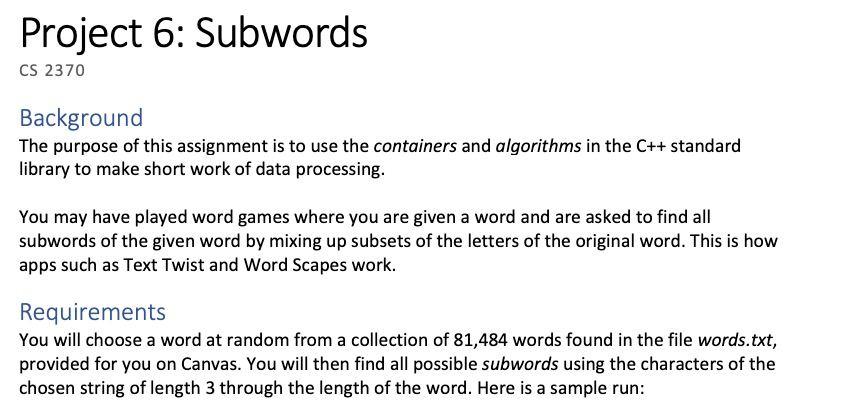 Solved Project 6: Subwords CS 2370 Background The purpose of | Chegg.com