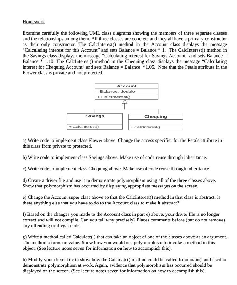 Solved Homework Examine carefully the following UML class | Chegg.com